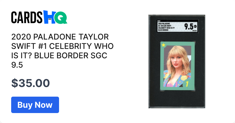 2020 PALADONE TAYLOR SWIFT #1 CELEBRITY WHO IS IT? BLUE BORDER SGC 9.5 ...