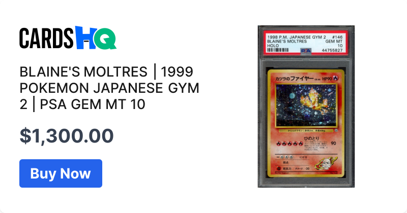 BLAINE'S MOLTRES | 1999 POKEMON JAPANESE GYM 2 | PSA GEM MT 10 ...
