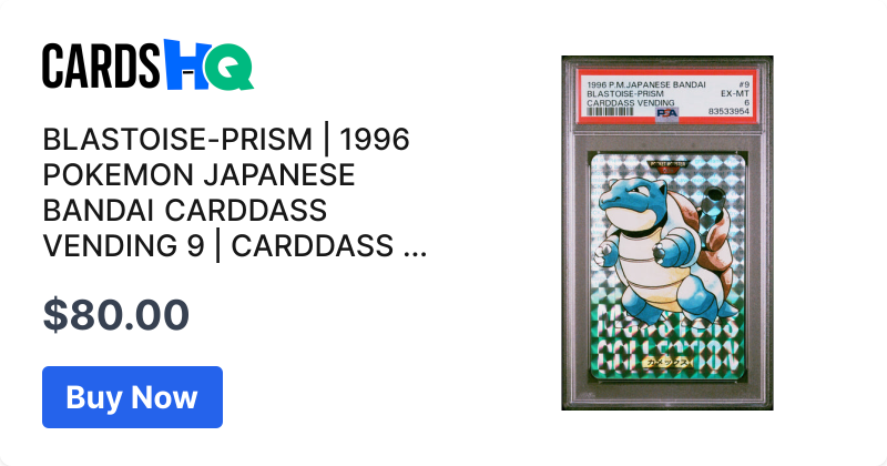 BLASTOISE-PRISM | 1996 POKEMON JAPANESE BANDAI CARDDASS VENDING 9 ...