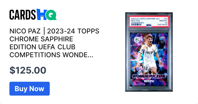 NICO PAZ | 2023-24 TOPPS CHROME SAPPHIRE EDITION UEFA CLUB COMPETITIONS ...