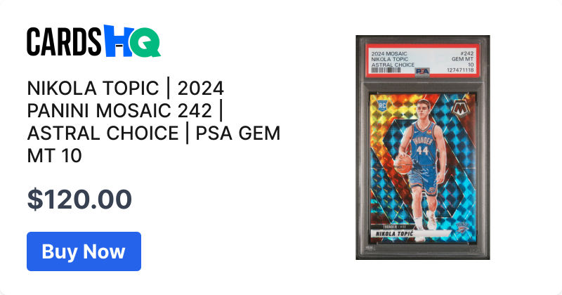 NIKOLA TOPIC | 2024 PANINI MOSAIC 242 | ASTRAL CHOICE | PSA GEM MT 10 ...