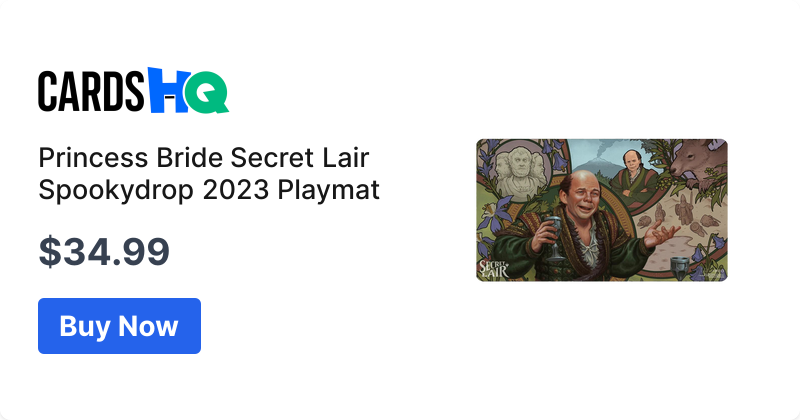 Princess Bride Secret Lair Spookydrop 2023 Playmat | CardsHQ - Shop ...